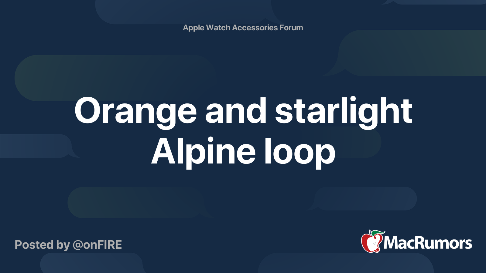 Orange and starlight Alpine loop | MacRumors Forums