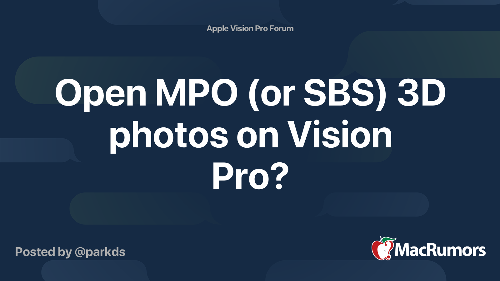 Open MPO (or SBS) 3D photos on Vision Pro? | MacRumors Forums