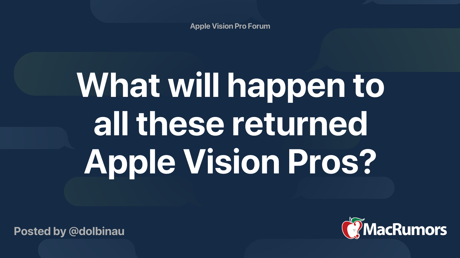 What will happen to all these returned Apple Vision Pros? | MacRumors ...