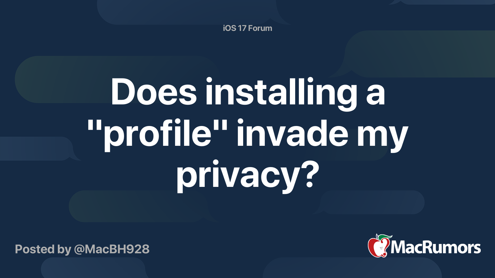Does installing a "profile" invade my privacy? | MacRumors Forums