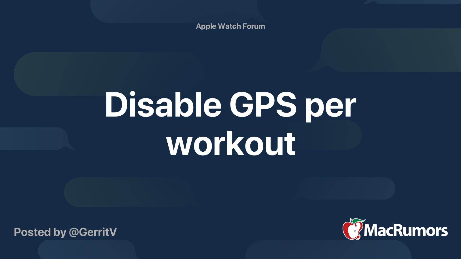 Disable GPS per workout | MacRumors Forums