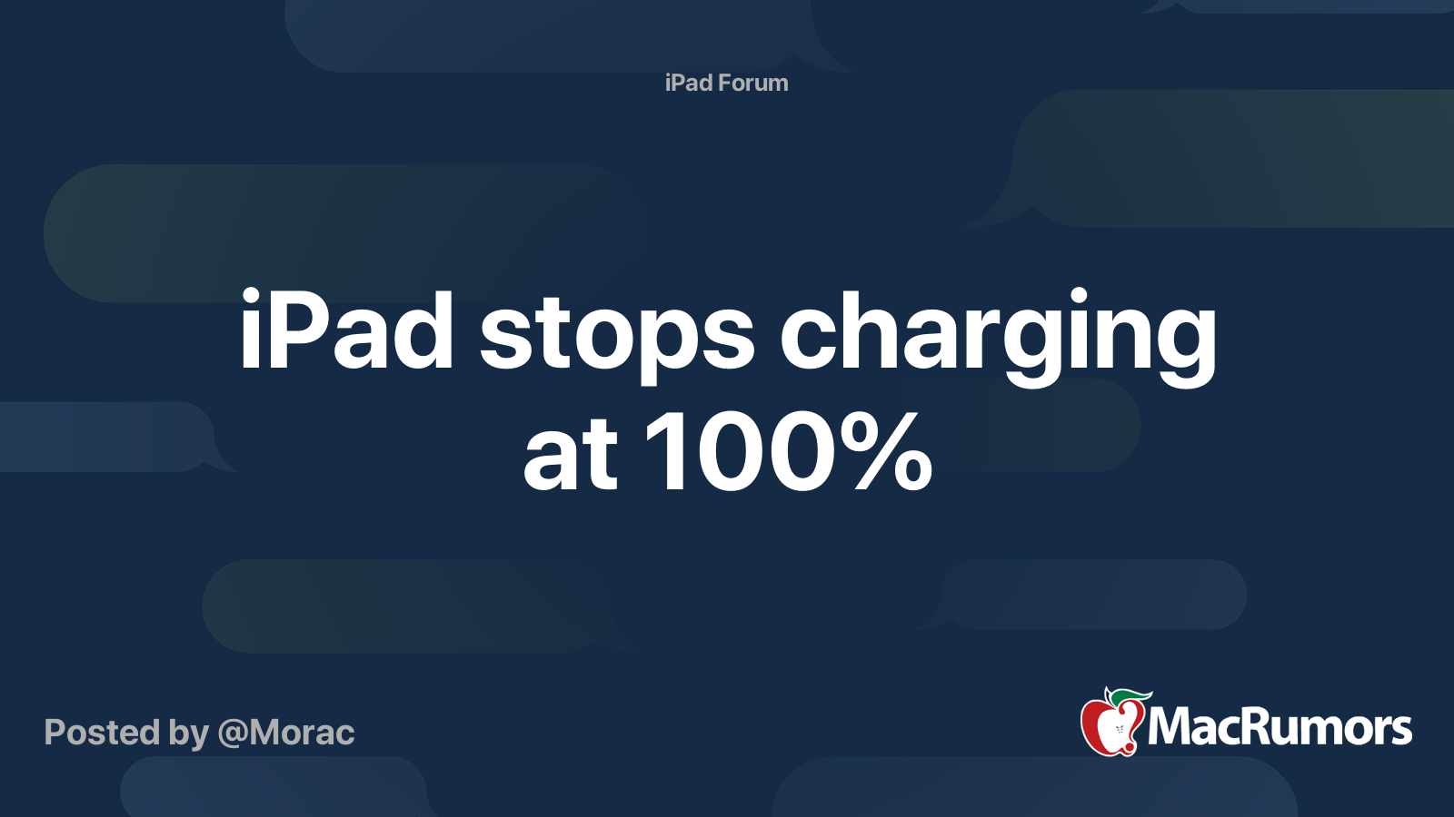iPad stops charging at 100% | MacRumors Forums