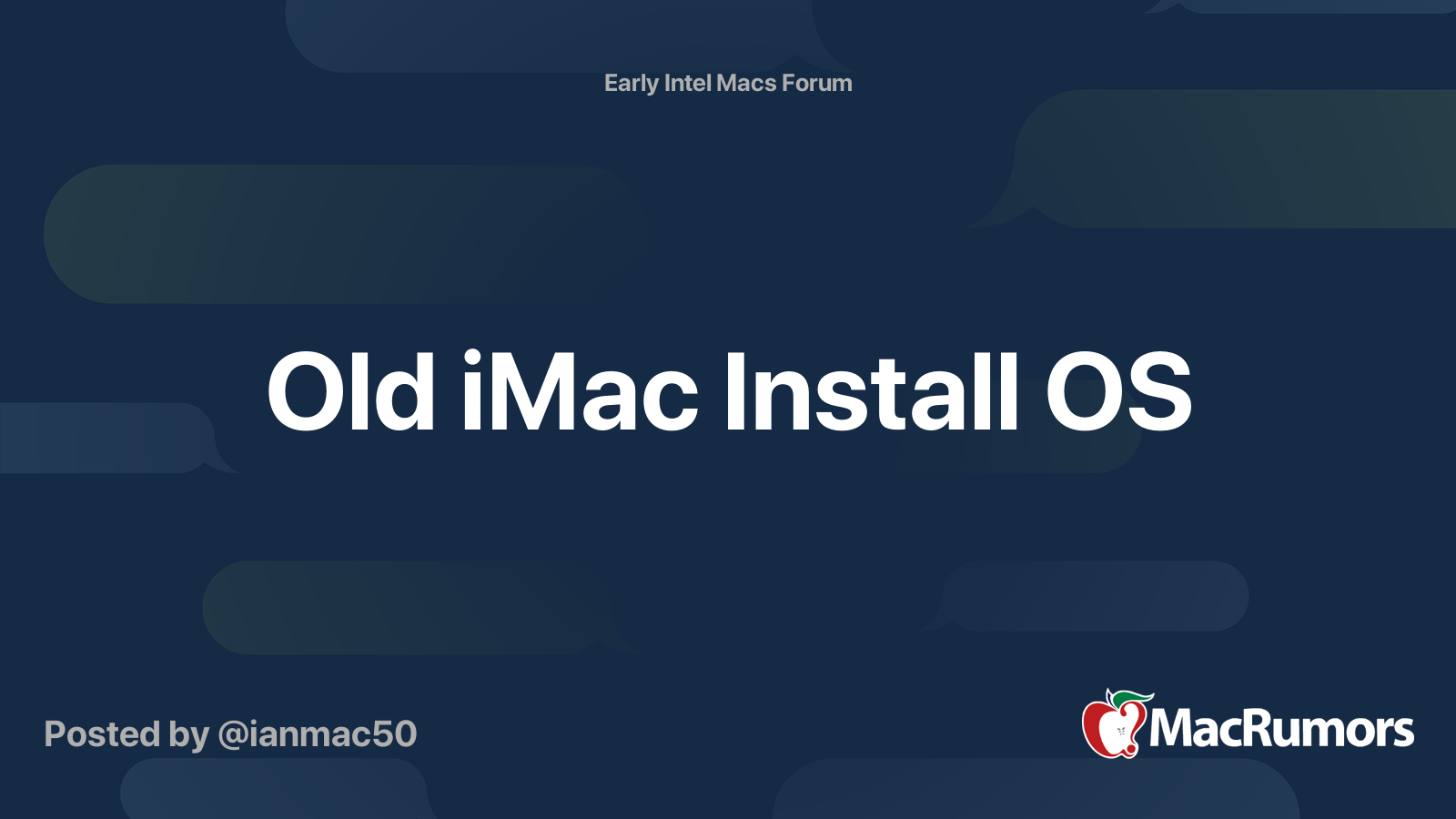 Old iMac Install OS | MacRumors Forums
