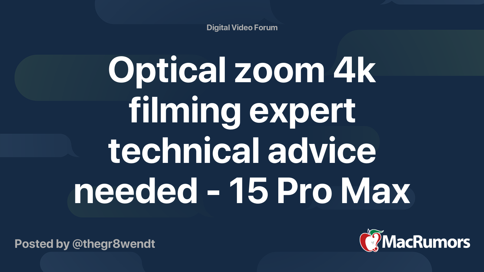 Optical zoom 4k filming expert technical advice needed - 15 Pro Max ...