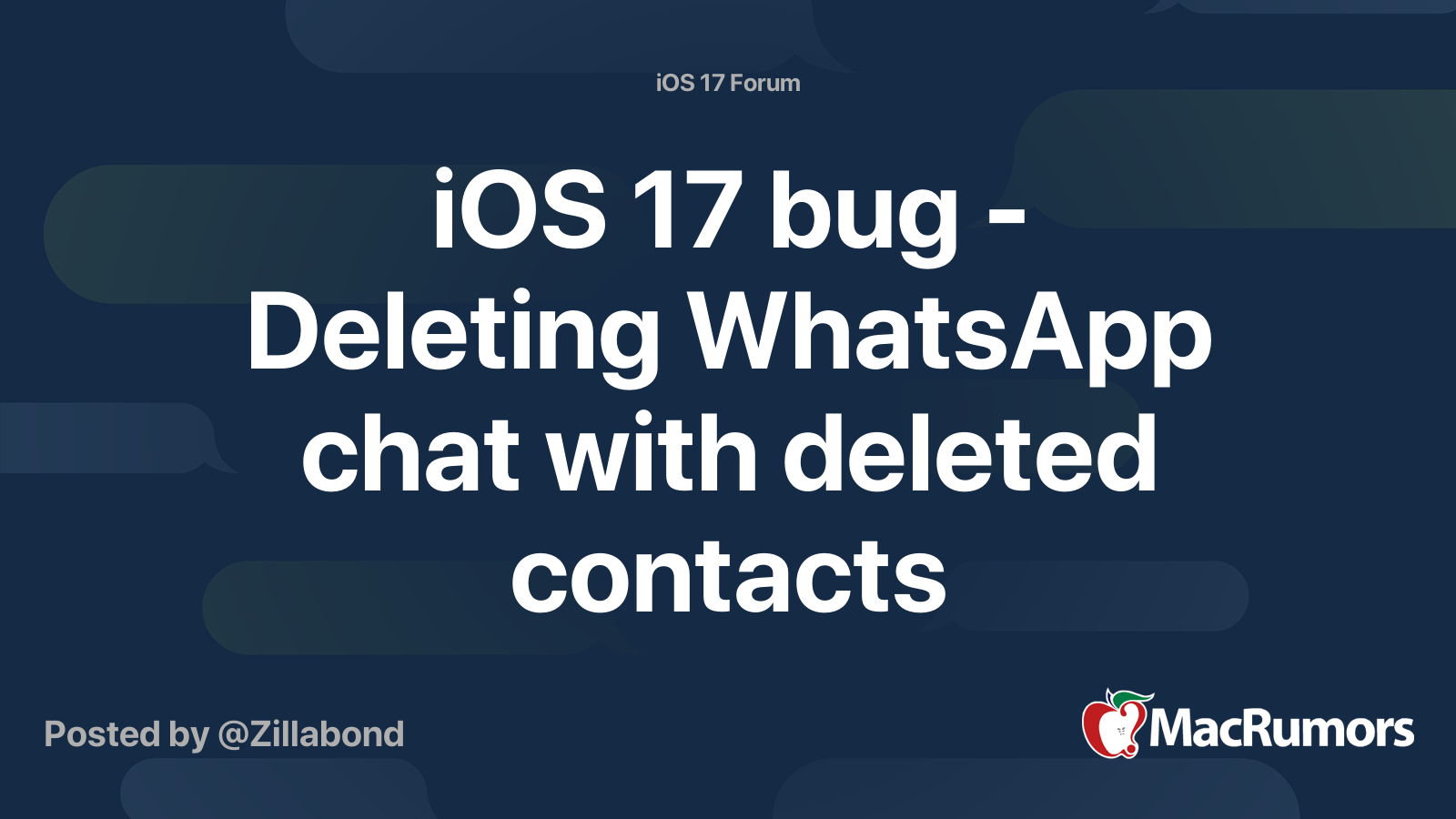 iOS 17 bug - Deleting WhatsApp chat with deleted contacts | MacRumors Forums
