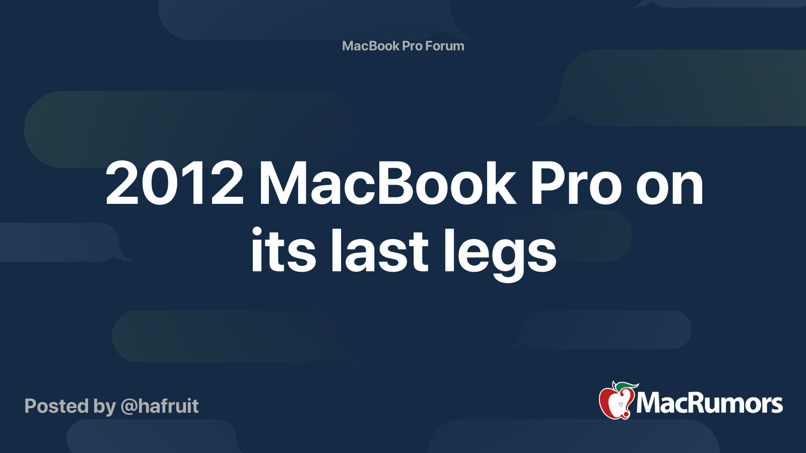 2012 MacBook Pro on its last legs | MacRumors Forums