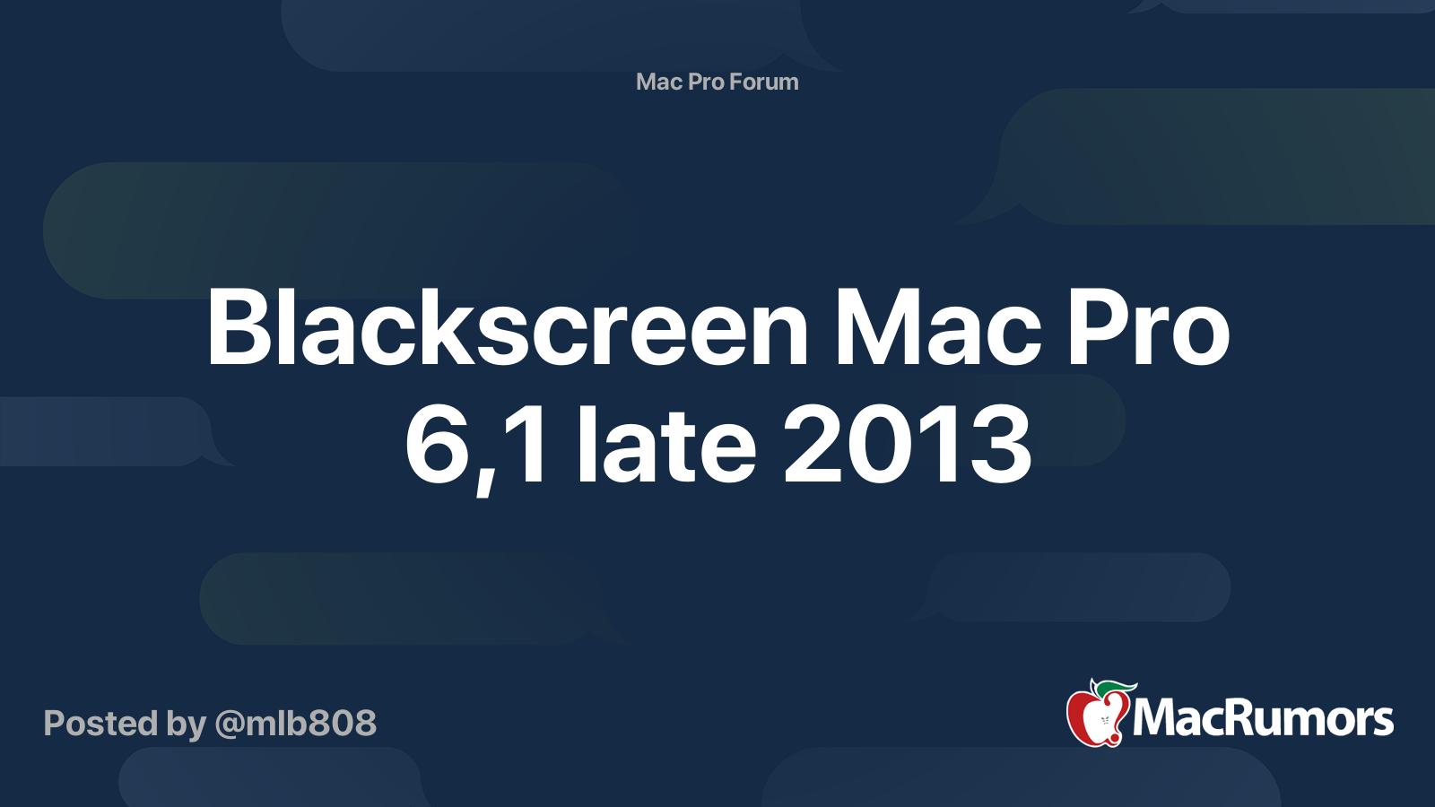 Blackscreen Mac Pro 6,1 late 2013 | MacRumors Forums