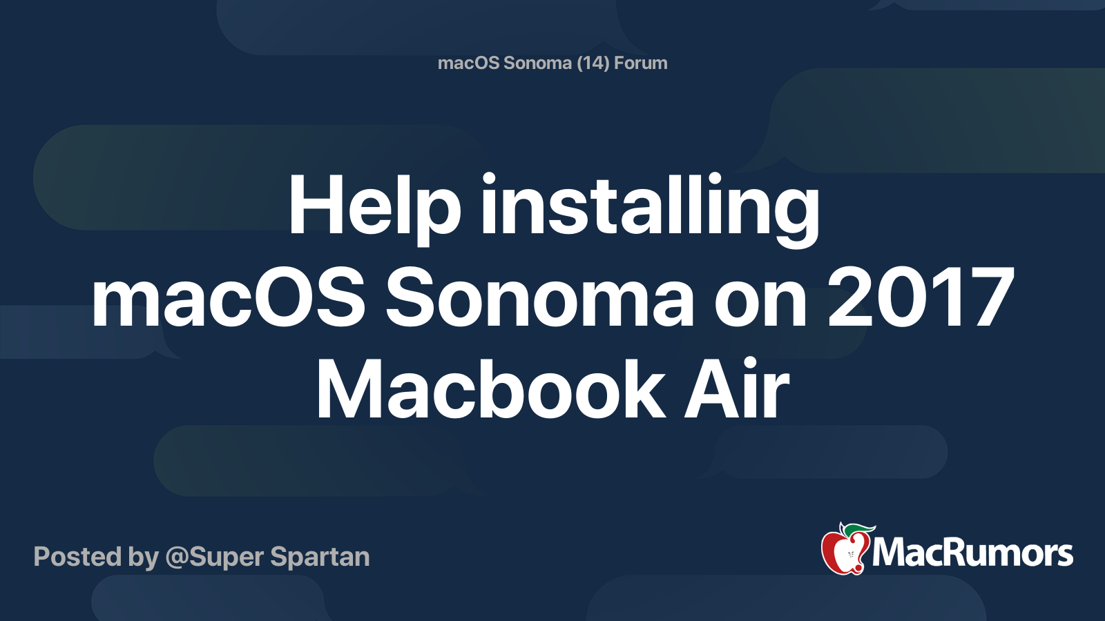 Help installing macOS Sonoma on 2017 Macbook Air | MacRumors Forums