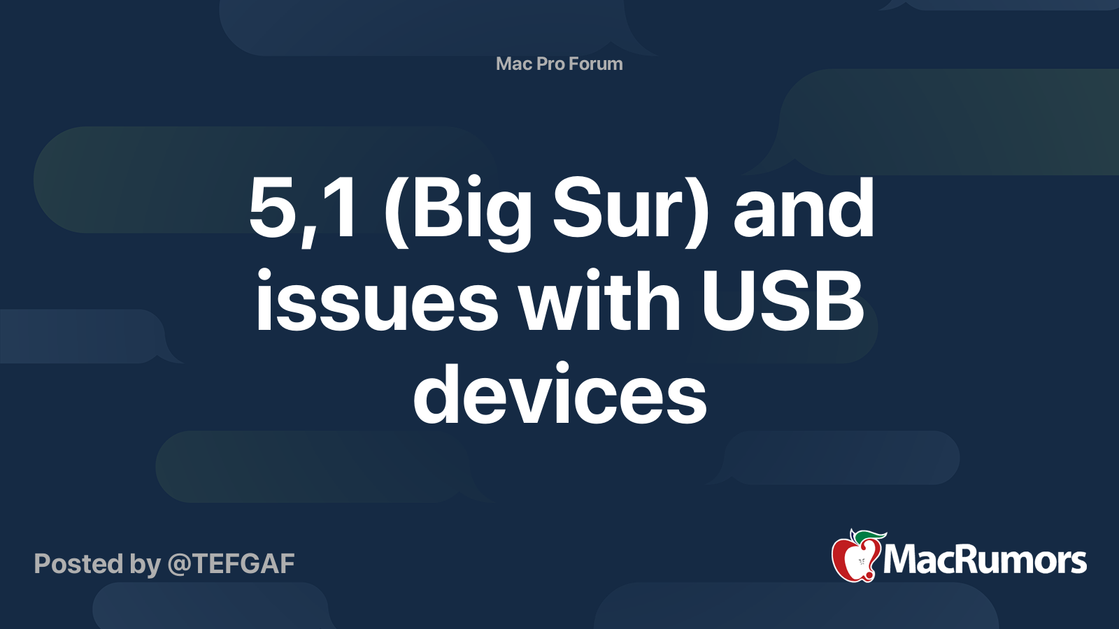 5,1 (Big Sur) and issues with USB devices | MacRumors Forums