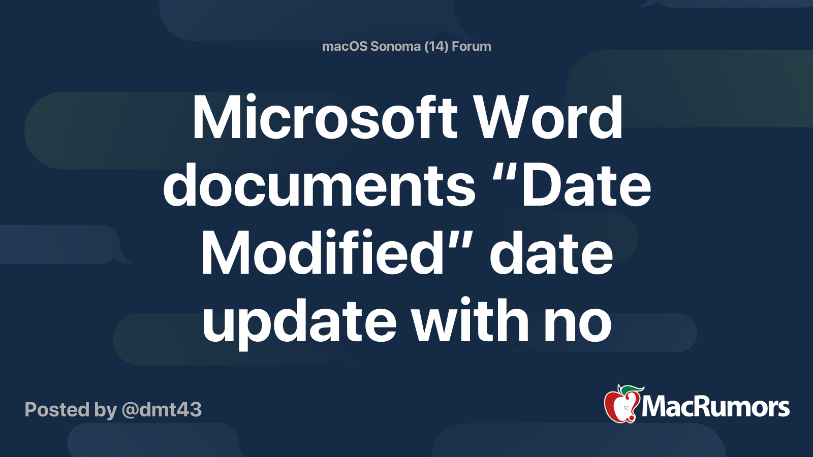 Microsoft Word documents “Date Modified” date update with no modifications | MacRumors Forums