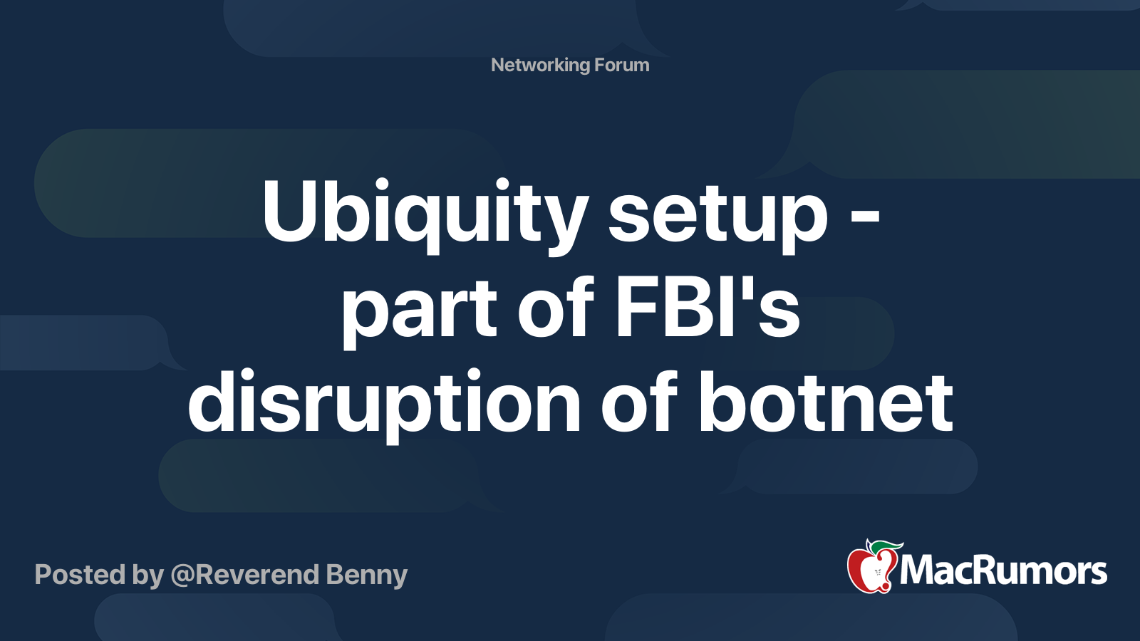 Ubiquity setup - part of FBI's disruption of botnet | MacRumors Forums
