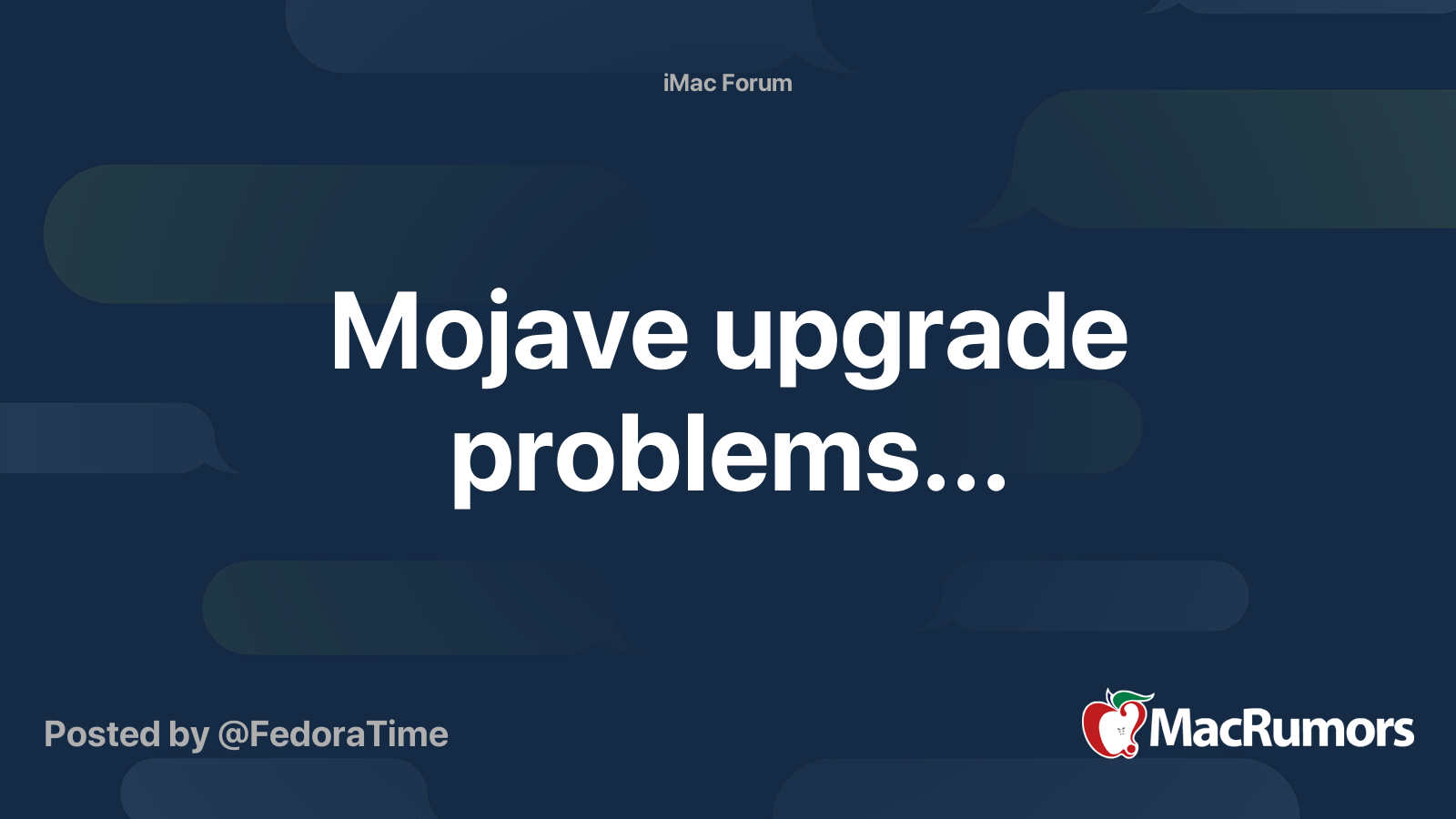 Mojave upgrade problems... | MacRumors Forums