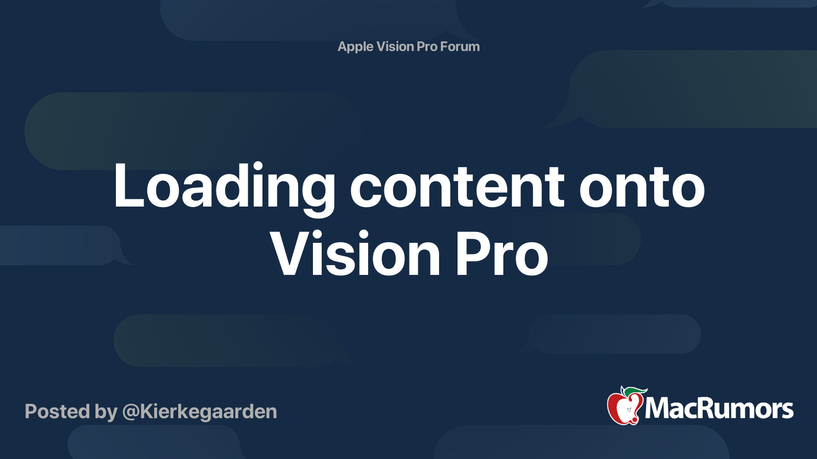 Loading content onto Vision Pro | MacRumors Forums