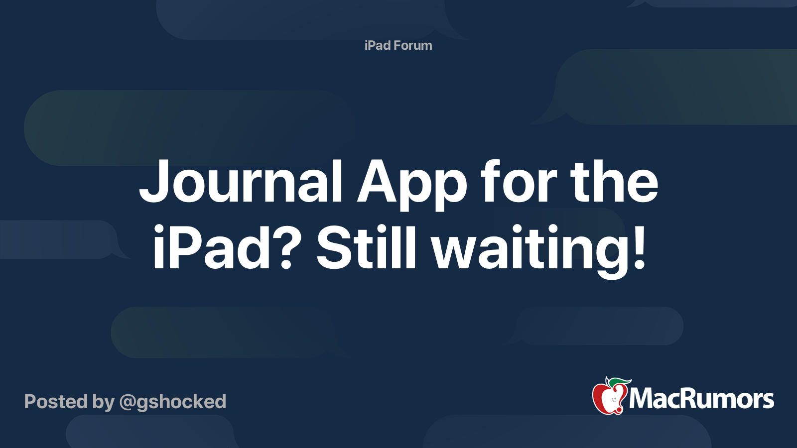 Journal App for the iPad? Still waiting! | MacRumors Forums