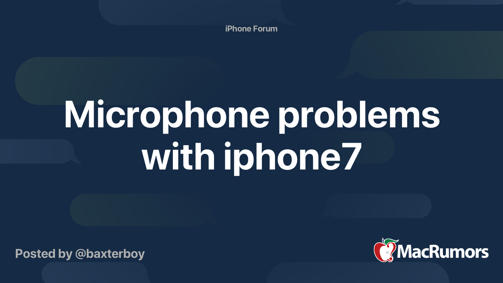Microphone problems with iphone7 | MacRumors Forums