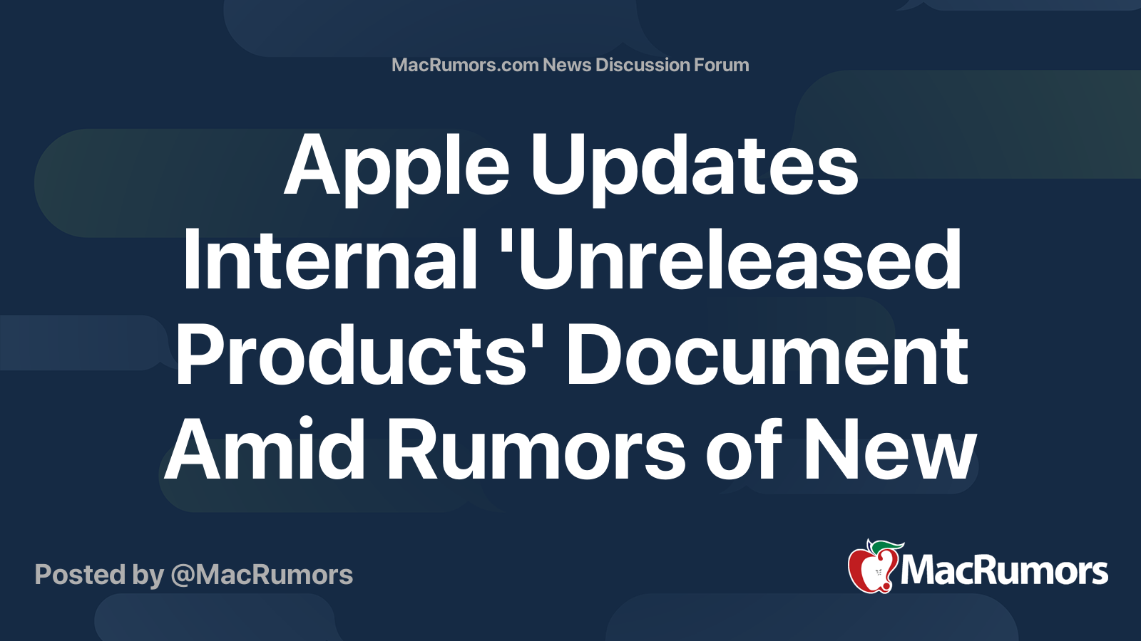 Apple Updates Internal 'Unreleased Products' Document Amid Rumors of ...