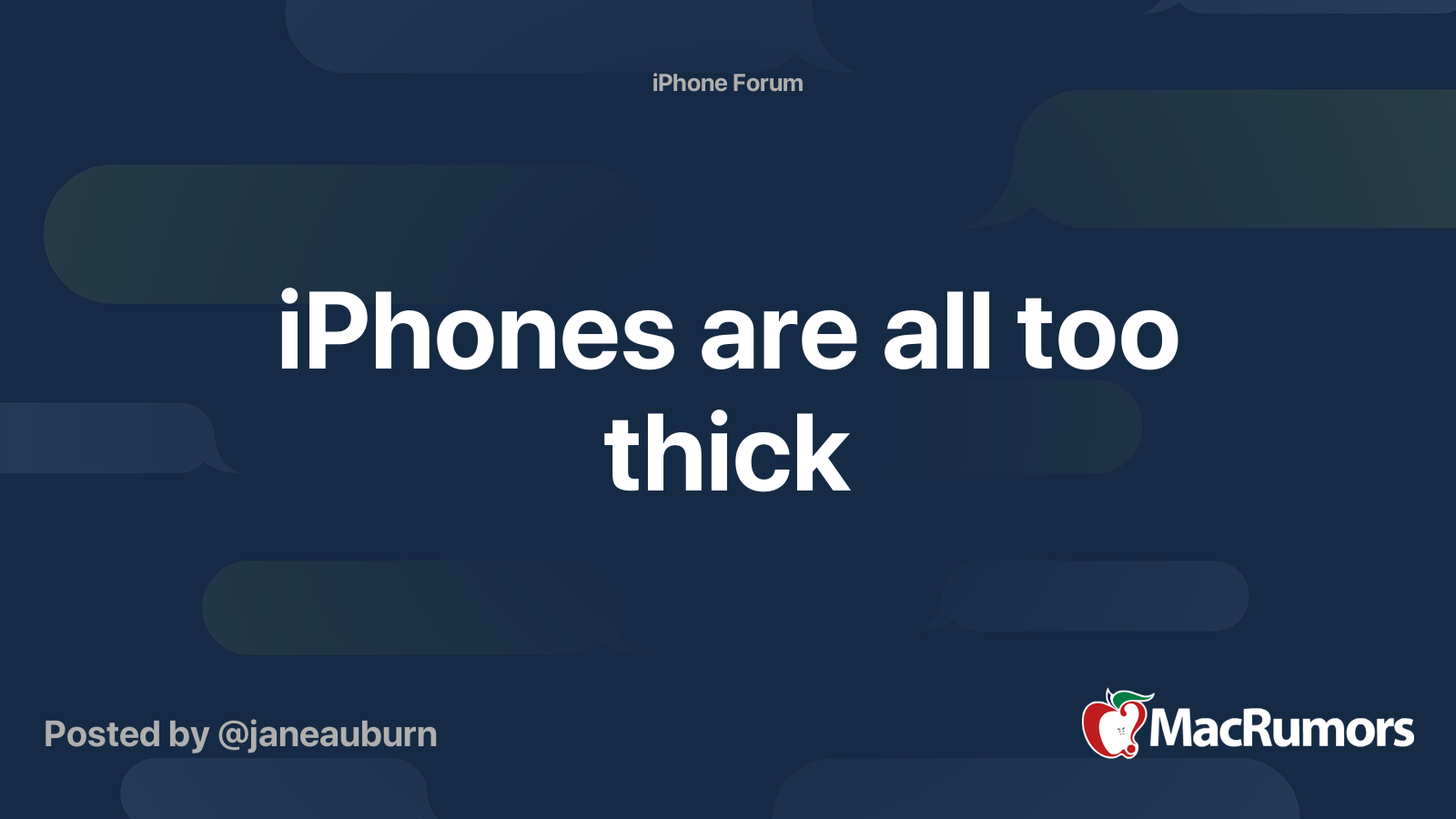 iPhones are all too thick | MacRumors Forums