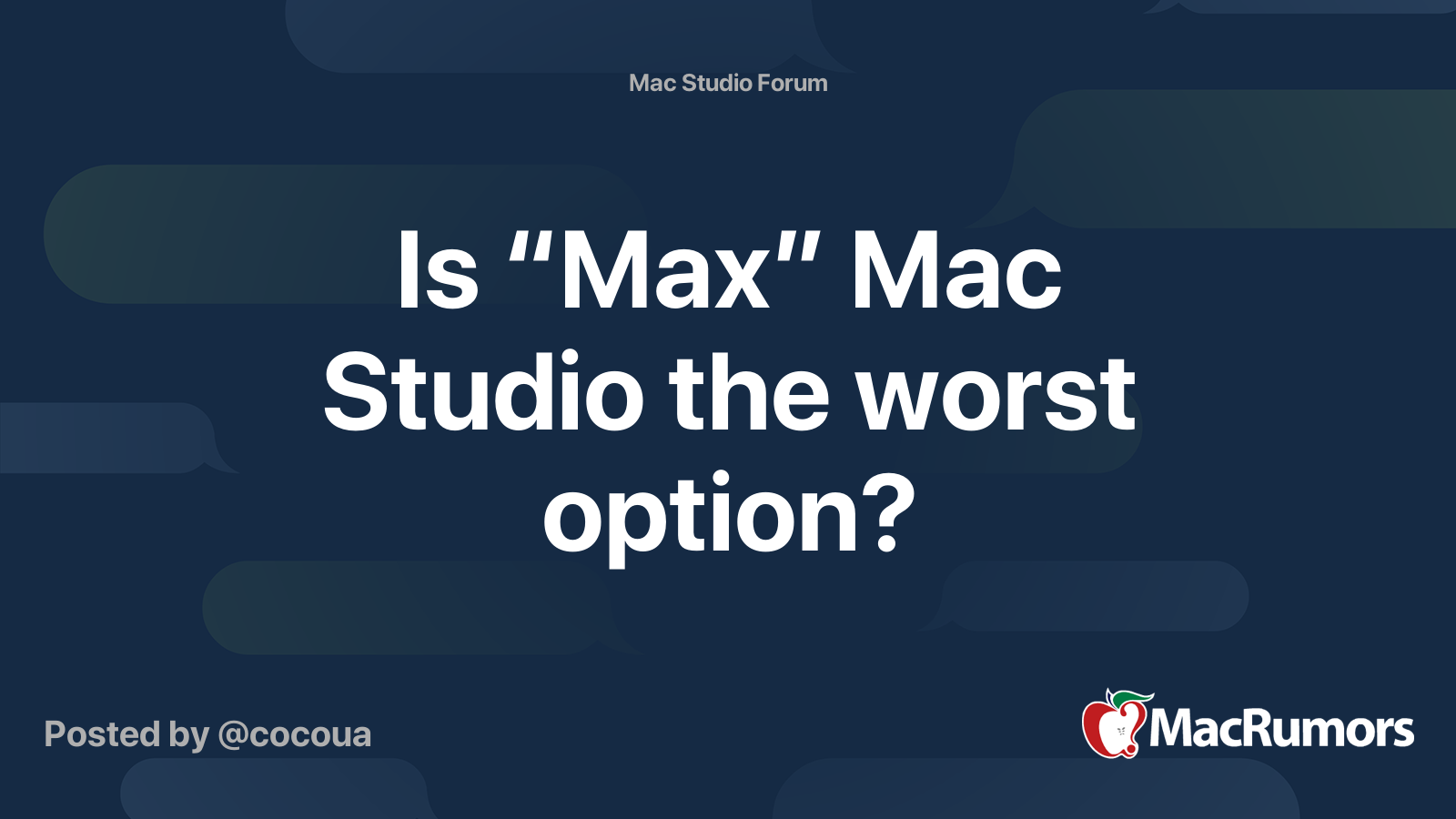 Is “Max” Mac Studio the worst option? | MacRumors Forums