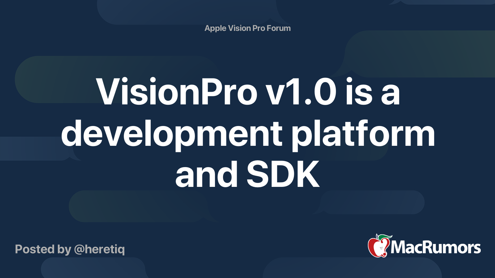 VisionPro v1.0 is a development platform and SDK | MacRumors Forums