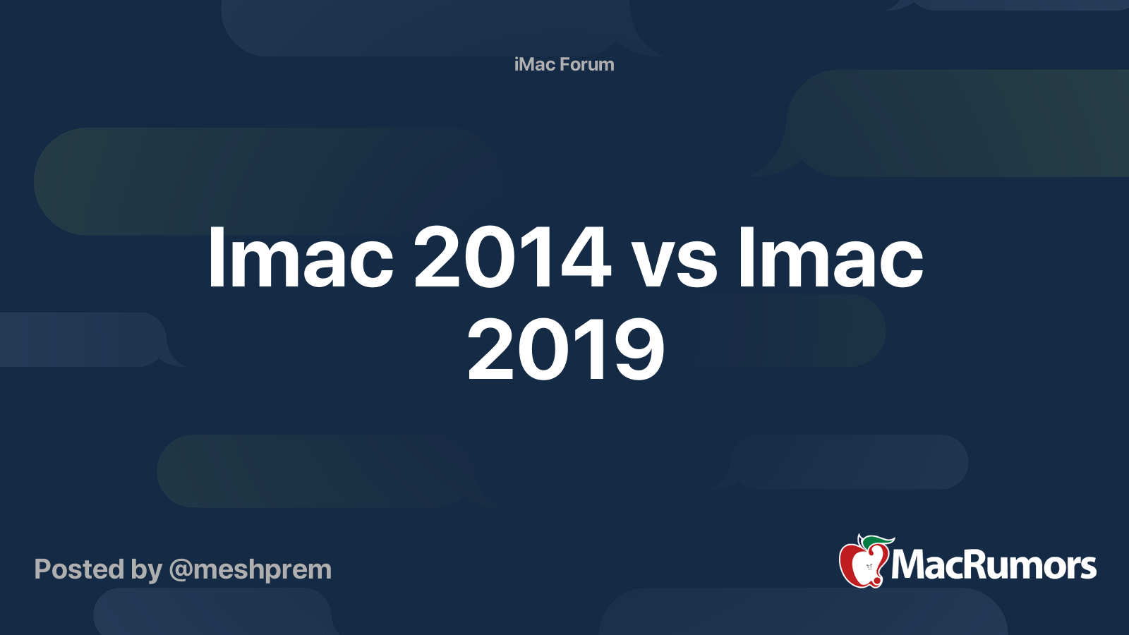 Imac 2014 vs Imac 2019 | MacRumors Forums