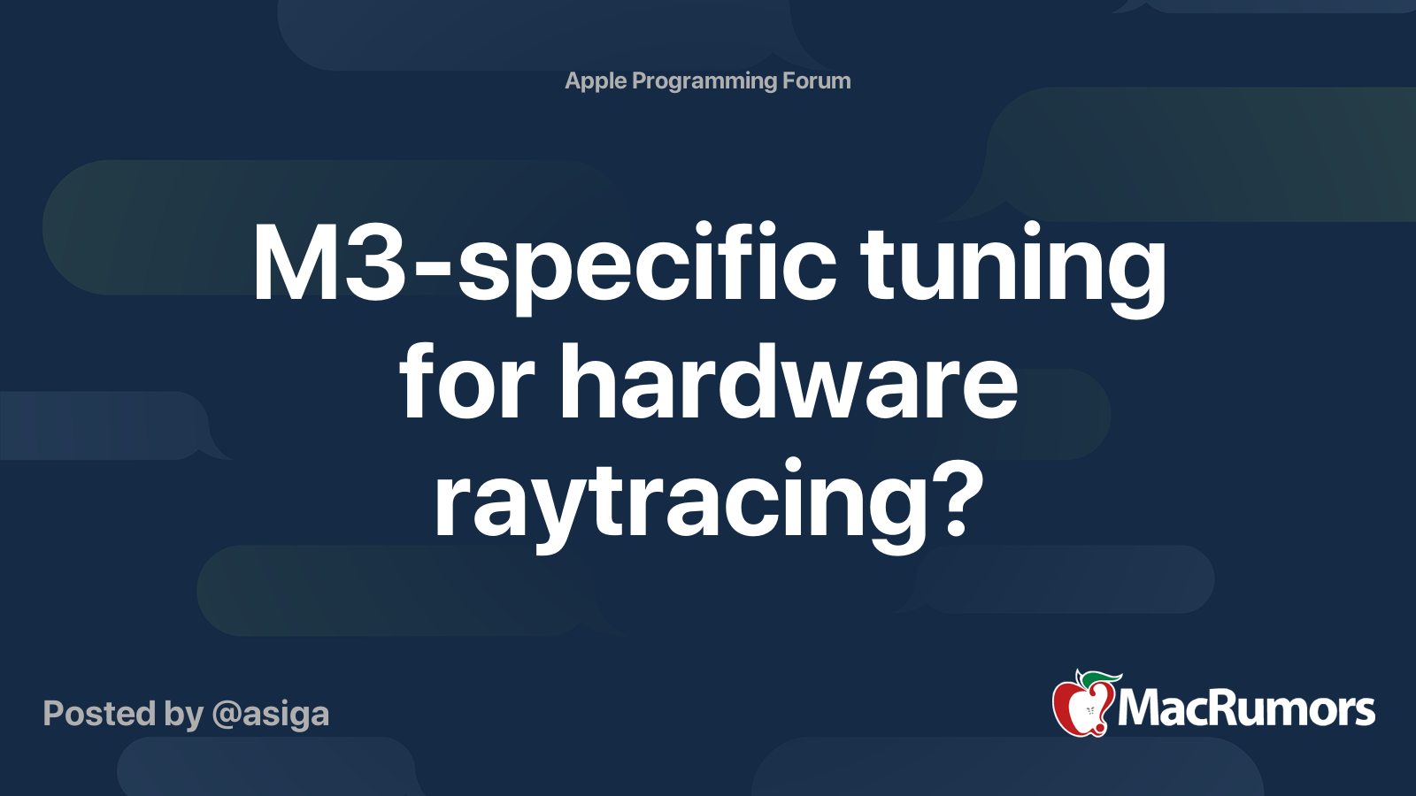 M3-specific tuning for hardware raytracing? | MacRumors Forums