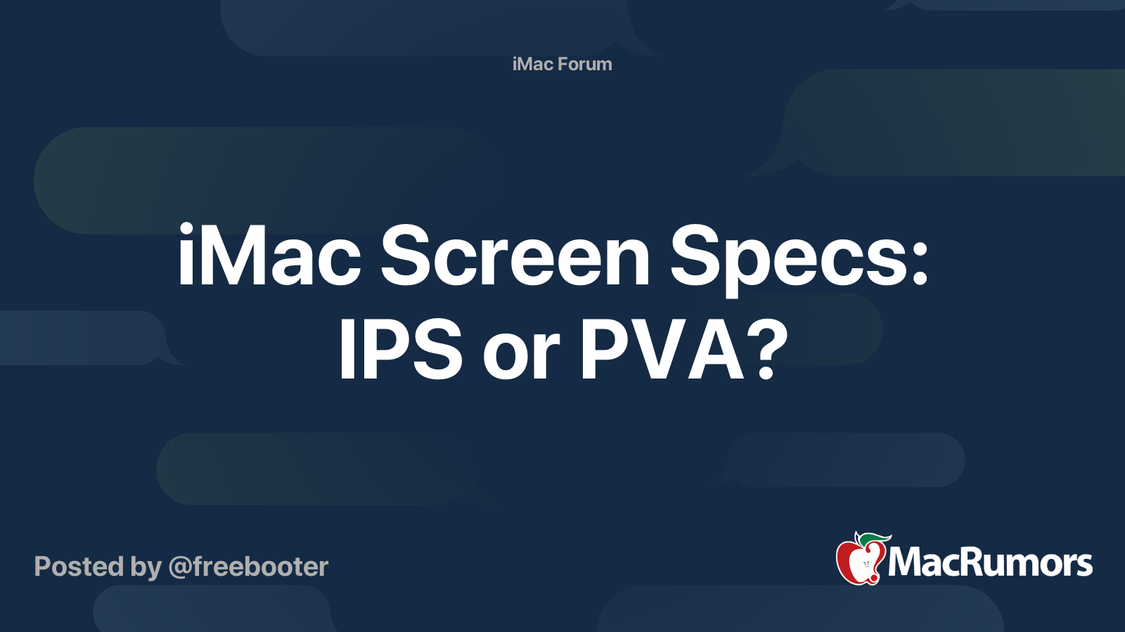 iMac Screen Specs: IPS or PVA? | MacRumors Forums