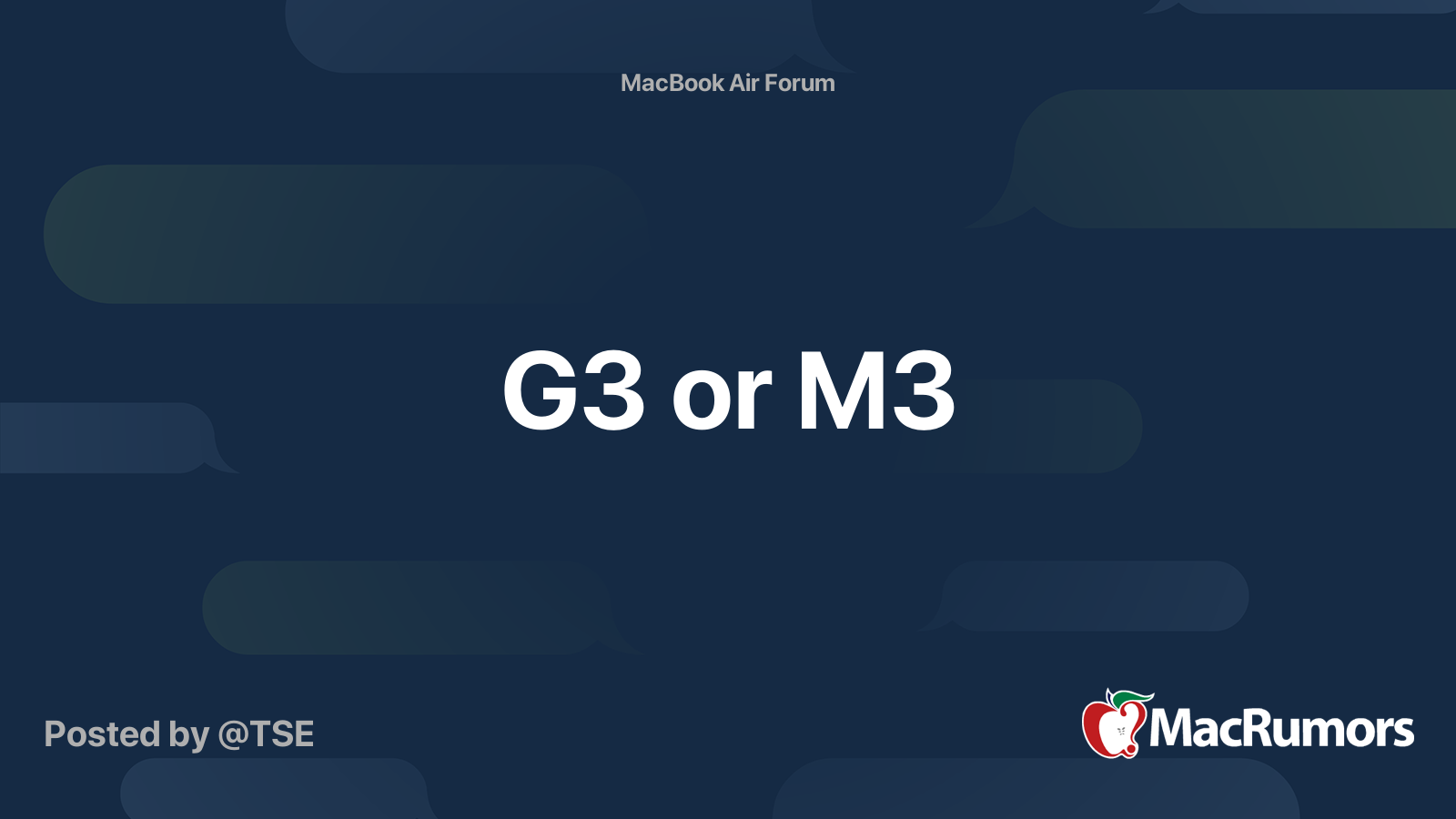 G3 or M3 | MacRumors Forums