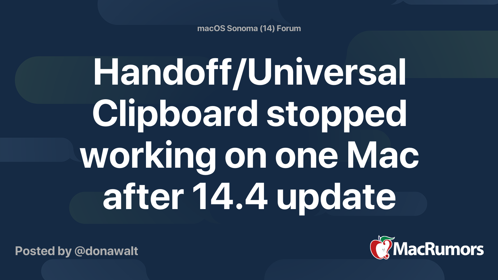 Handoff/Universal Clipboard stopped working on one Mac after 14.4 update | MacRumors Forums
