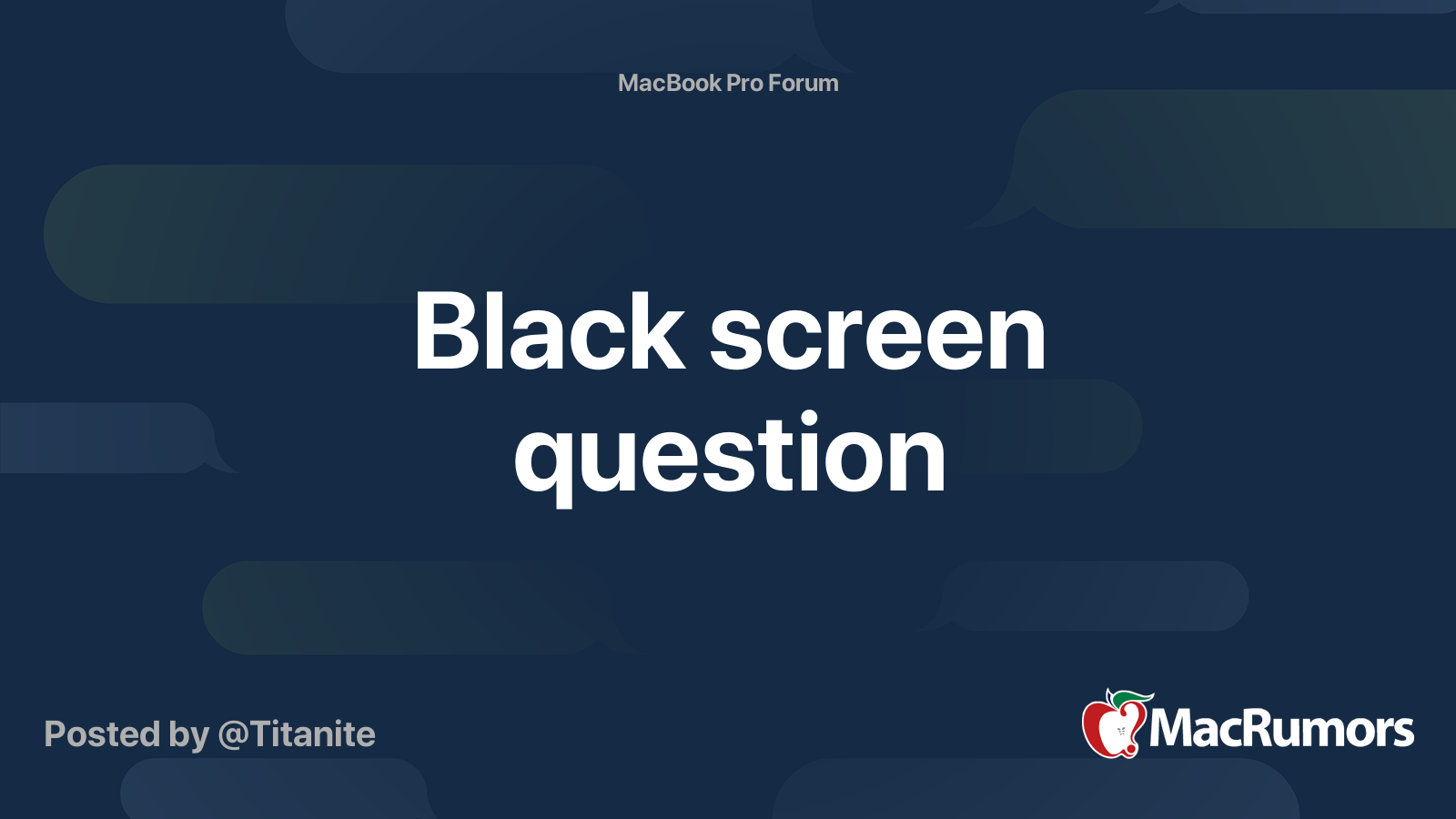 Black screen question | MacRumors Forums