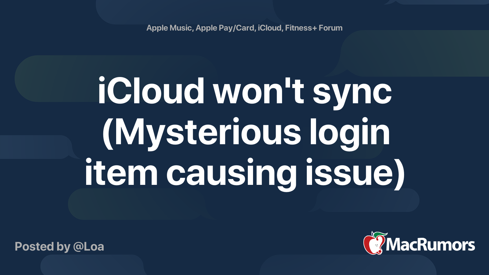 iCloud won't sync (Mysterious login item causing issue) | MacRumors Forums