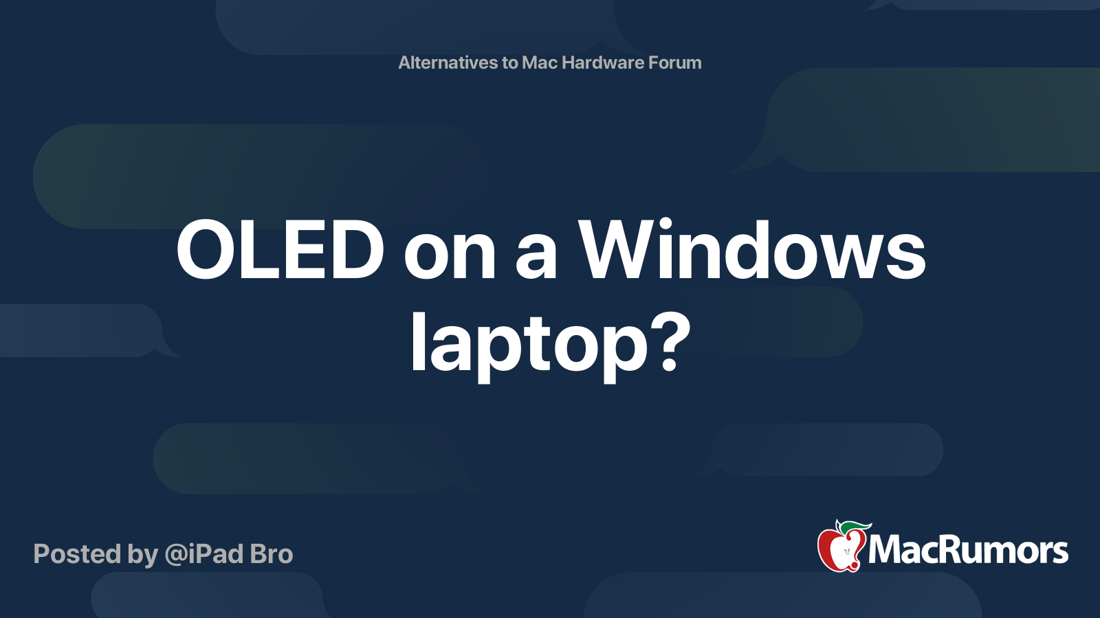 OLED on a Windows laptop? | MacRumors Forums