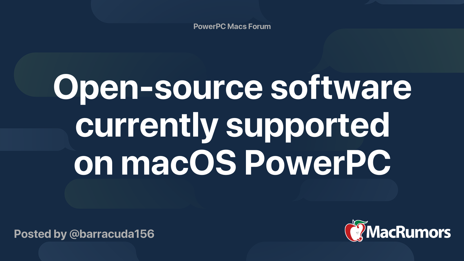 Open-source software currently supported on macOS PowerPC | MacRumors Forums