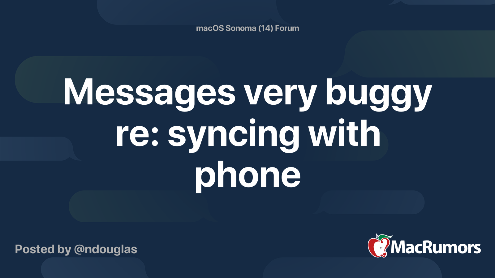 Messages very buggy re: syncing with phone | MacRumors Forums
