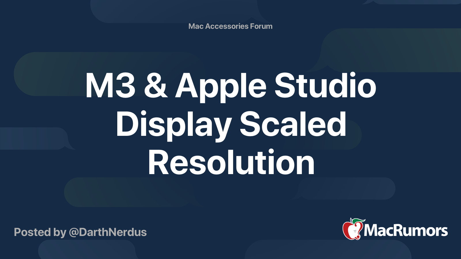 M3 & Apple Studio Display Scaled Resolution | MacRumors Forums