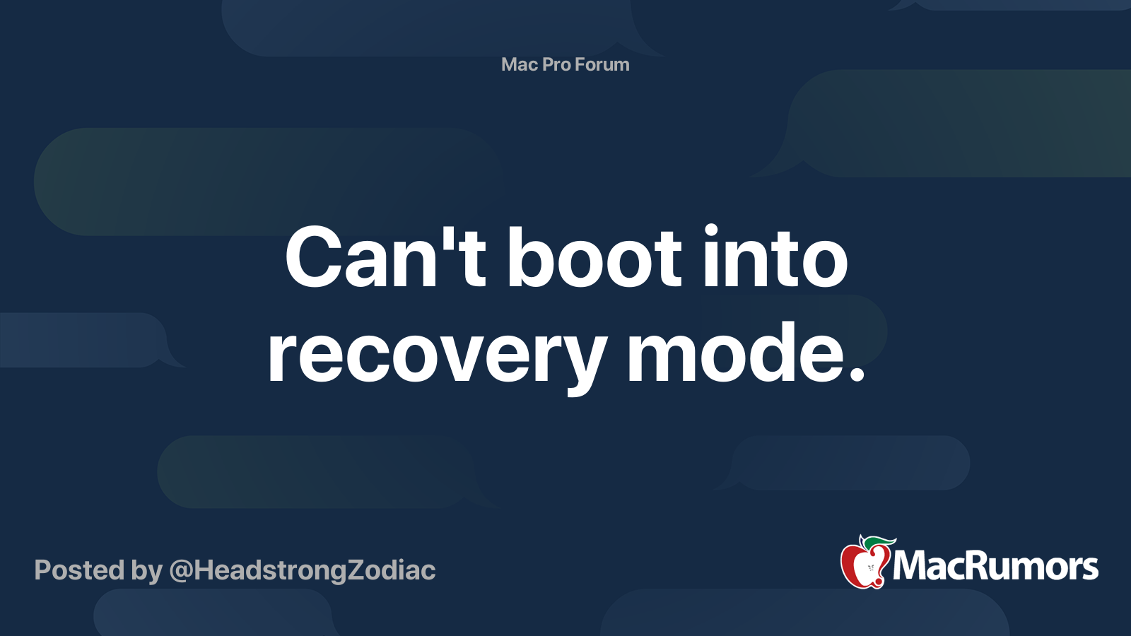 Can't boot into recovery mode. | MacRumors Forums