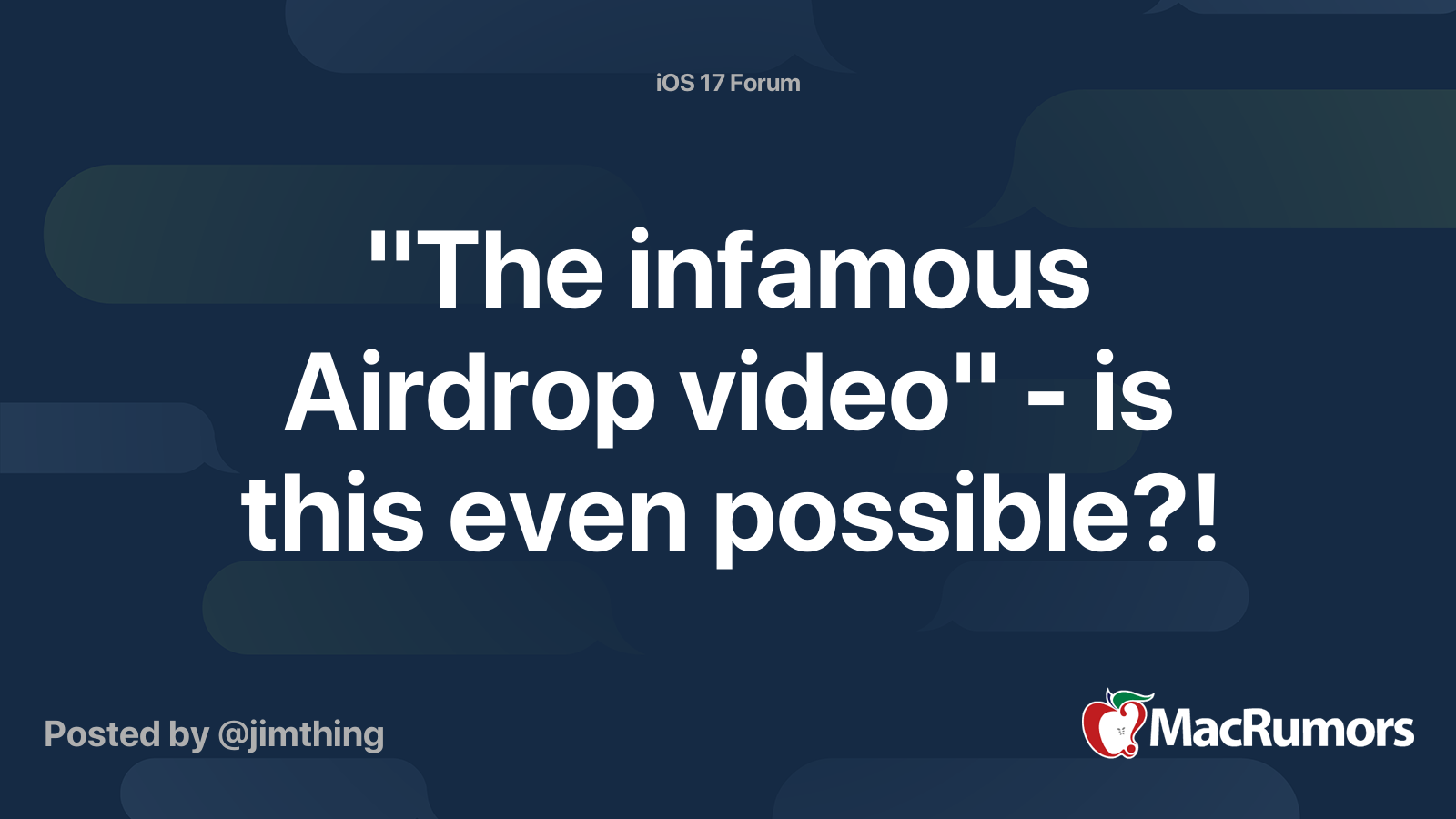 "The infamous Airdrop video" - is this even possible?! | MacRumors Forums