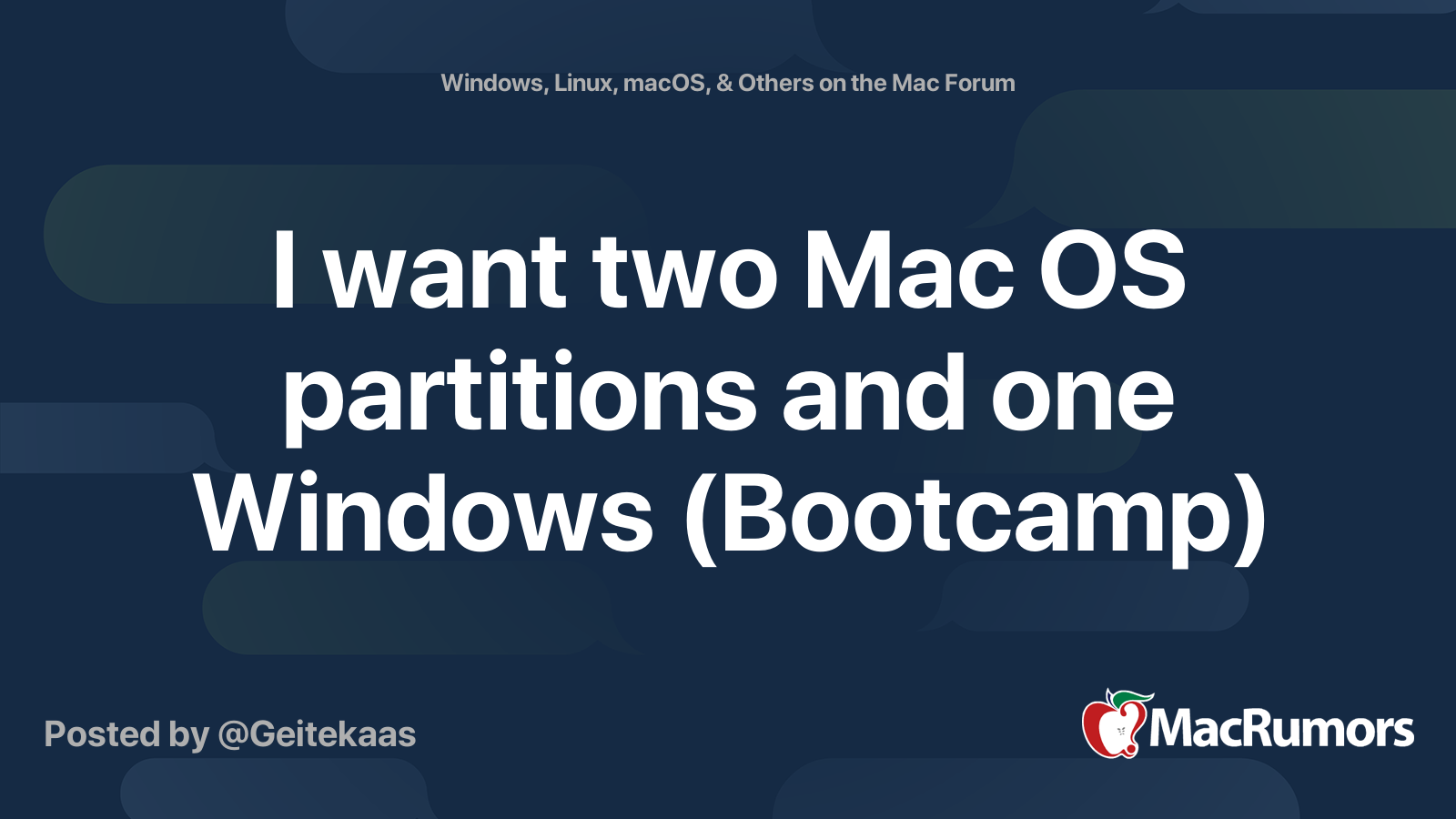 I want two Mac OS partitions and one Windows (Bootcamp) | MacRumors Forums