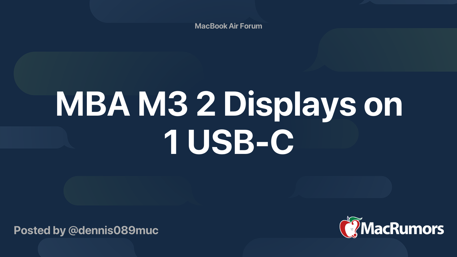 MBA M3 2 Displays on 1 USB-C | MacRumors Forums