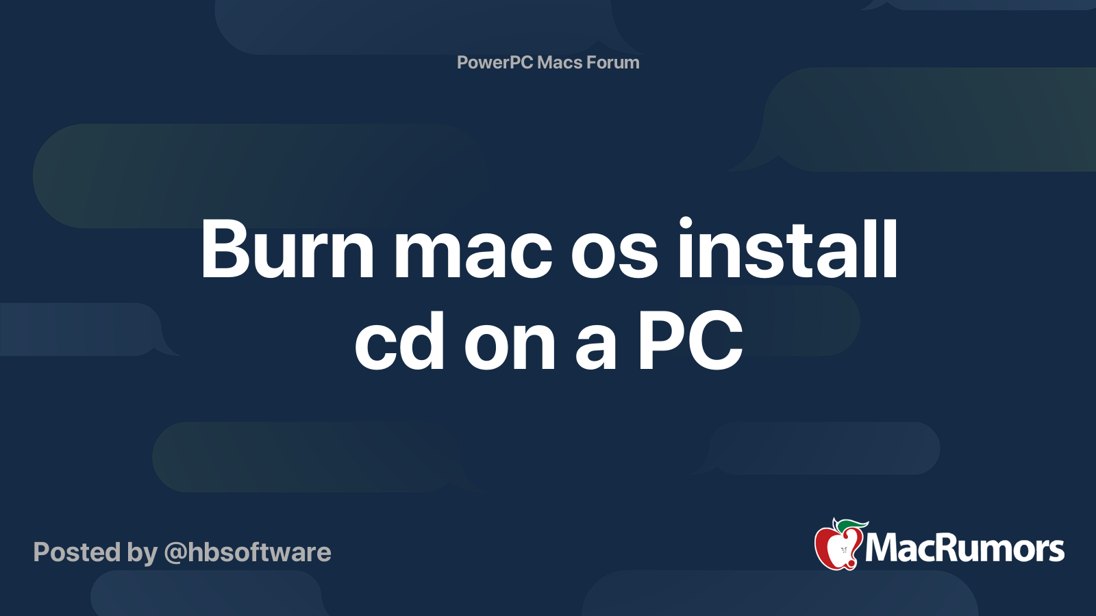 Burn mac os install cd on a PC | MacRumors Forums