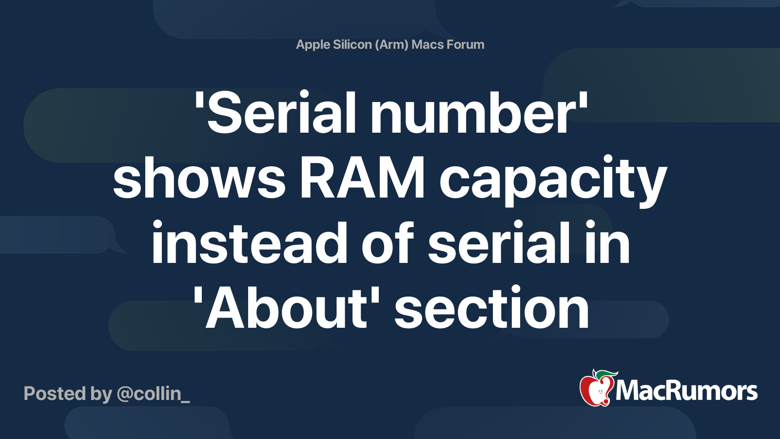 'Serial number' shows RAM capacity instead of serial in 'About' section | MacRumors Forums