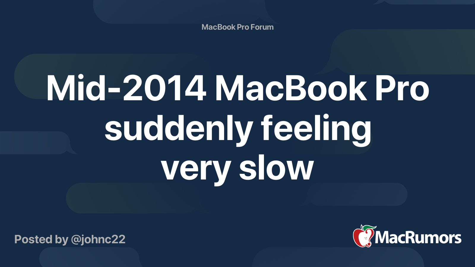 Mid-2014 MacBook Pro suddenly feeling very slow | MacRumors Forums