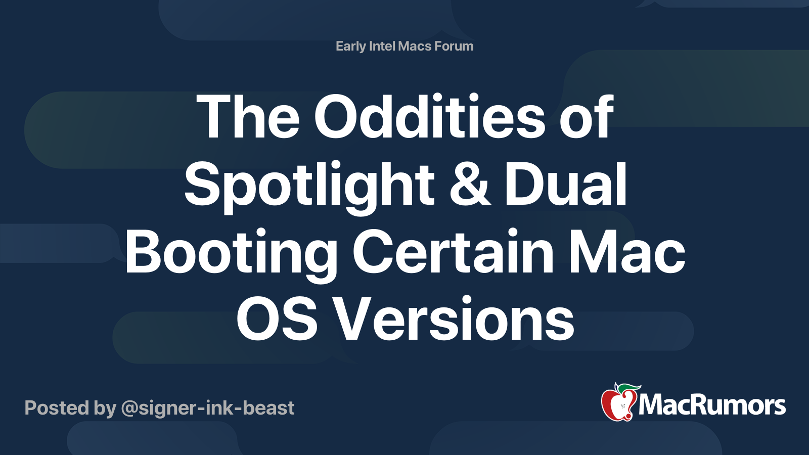 The Oddities of Spotlight & Dual Booting Certain Mac OS Versions | MacRumors Forums