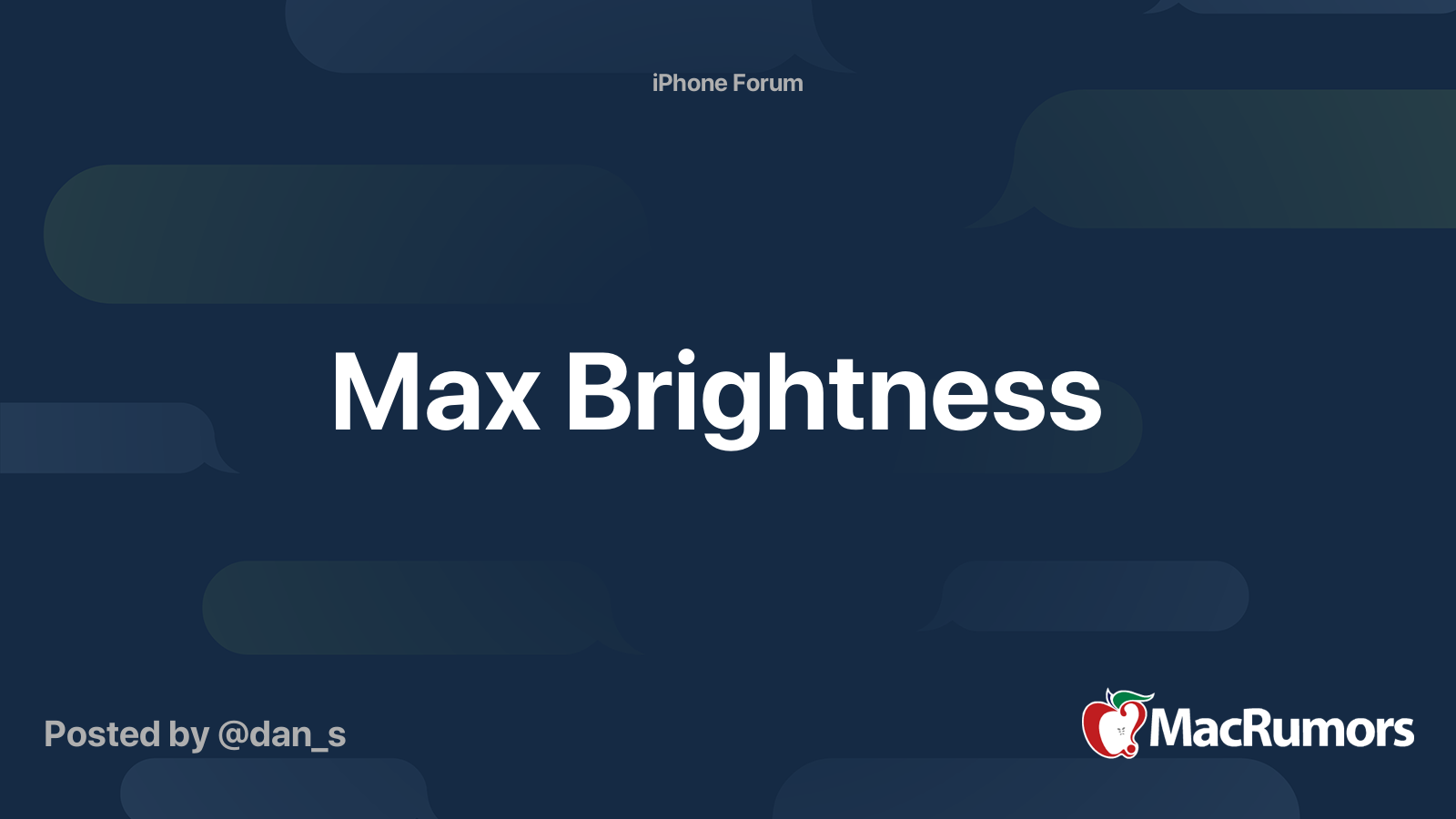 Max Brightness | MacRumors Forums