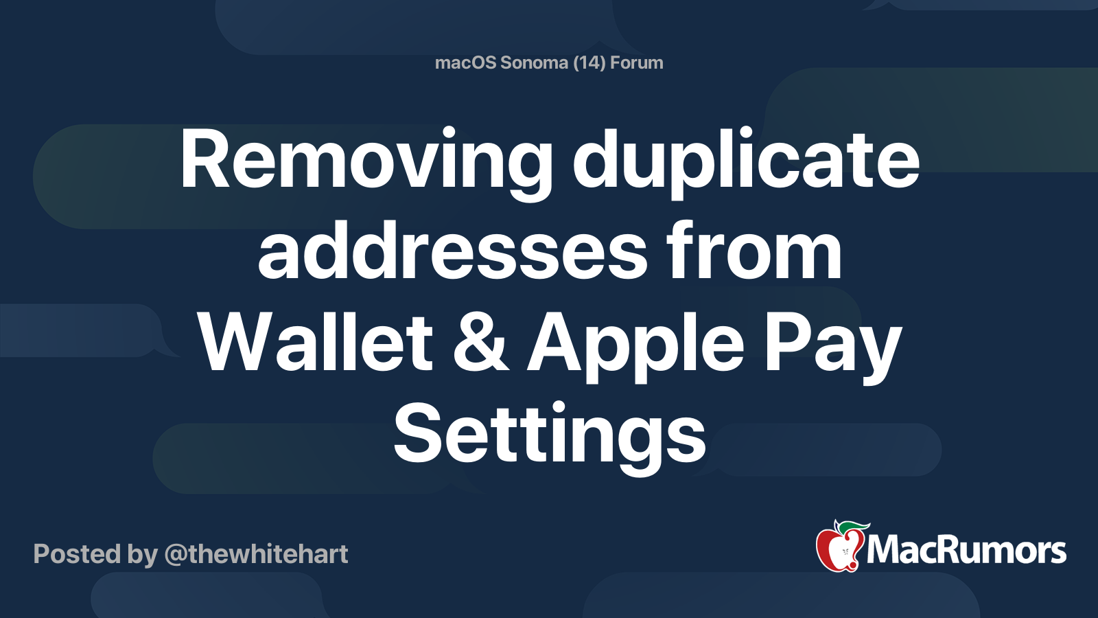 Removing duplicate addresses from Wallet & Apple Pay Settings | MacRumors Forums
