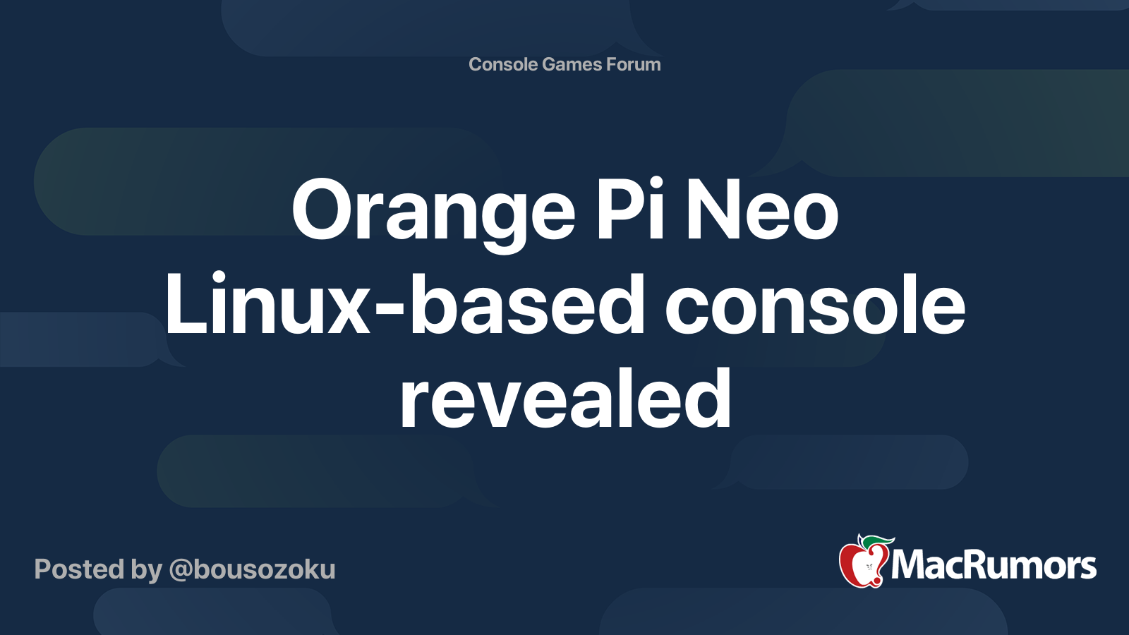 Orange Pi Neo Linux-based console revealed | MacRumors Forums