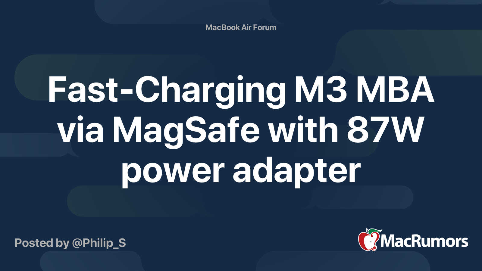 Fast-Charging M3 MBA via MagSafe with 87W power adapter | MacRumors Forums