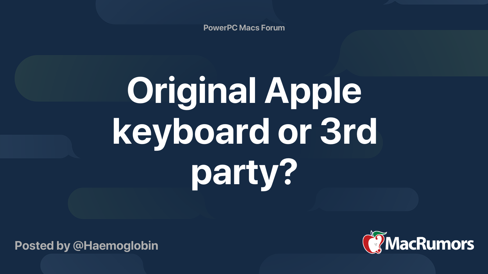 Original Apple keyboard or 3rd party? | MacRumors Forums