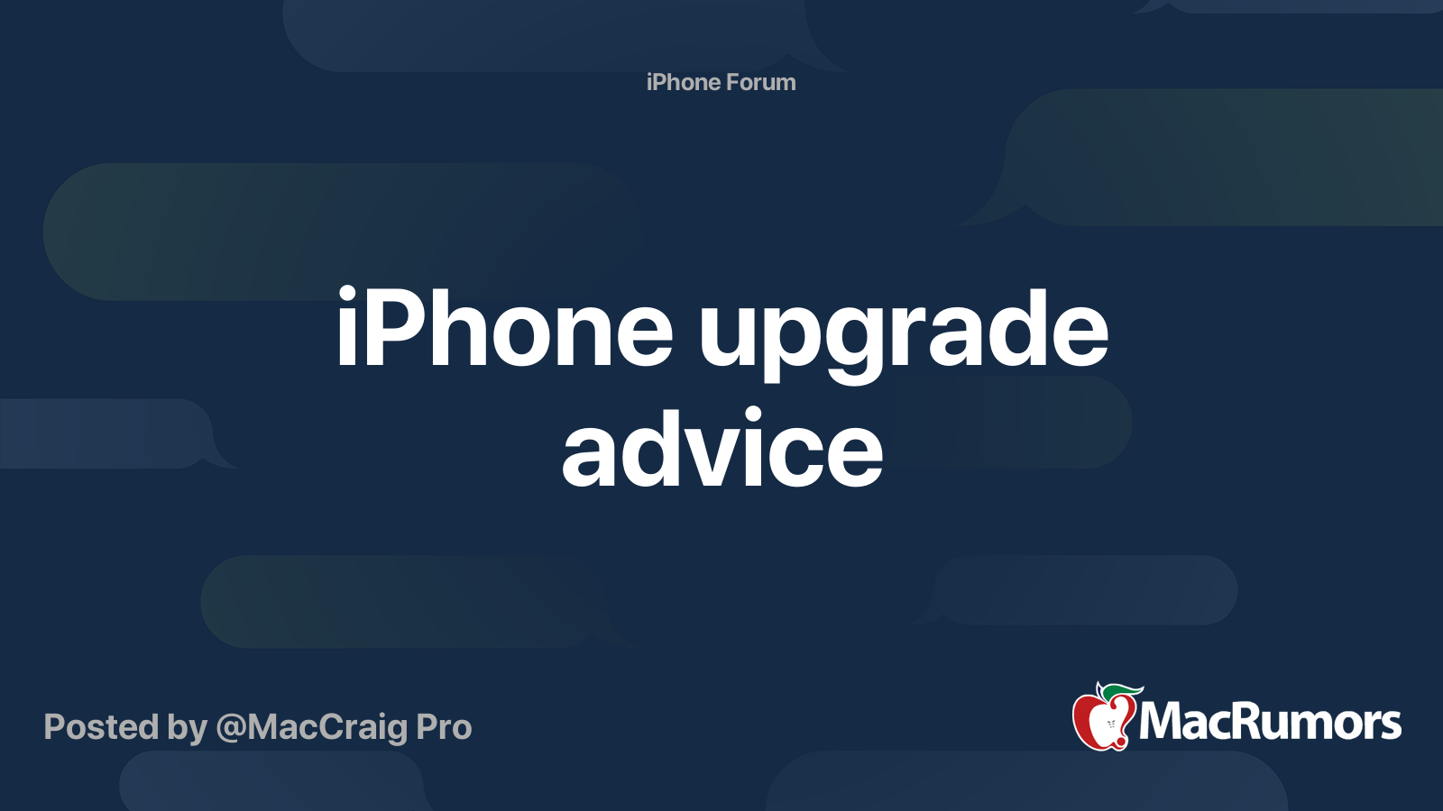 iPhone upgrade advice | MacRumors Forums