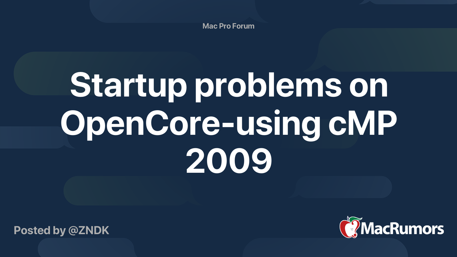 Startup problems on OpenCore-using cMP 2009 | MacRumors Forums