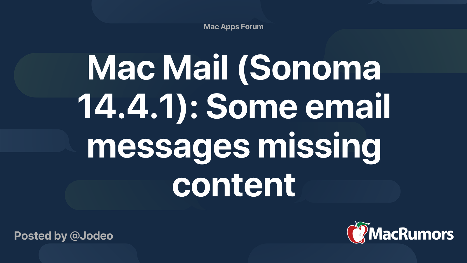 Mac Mail (Sonoma 14.4.1): Some email messages missing content | MacRumors Forums